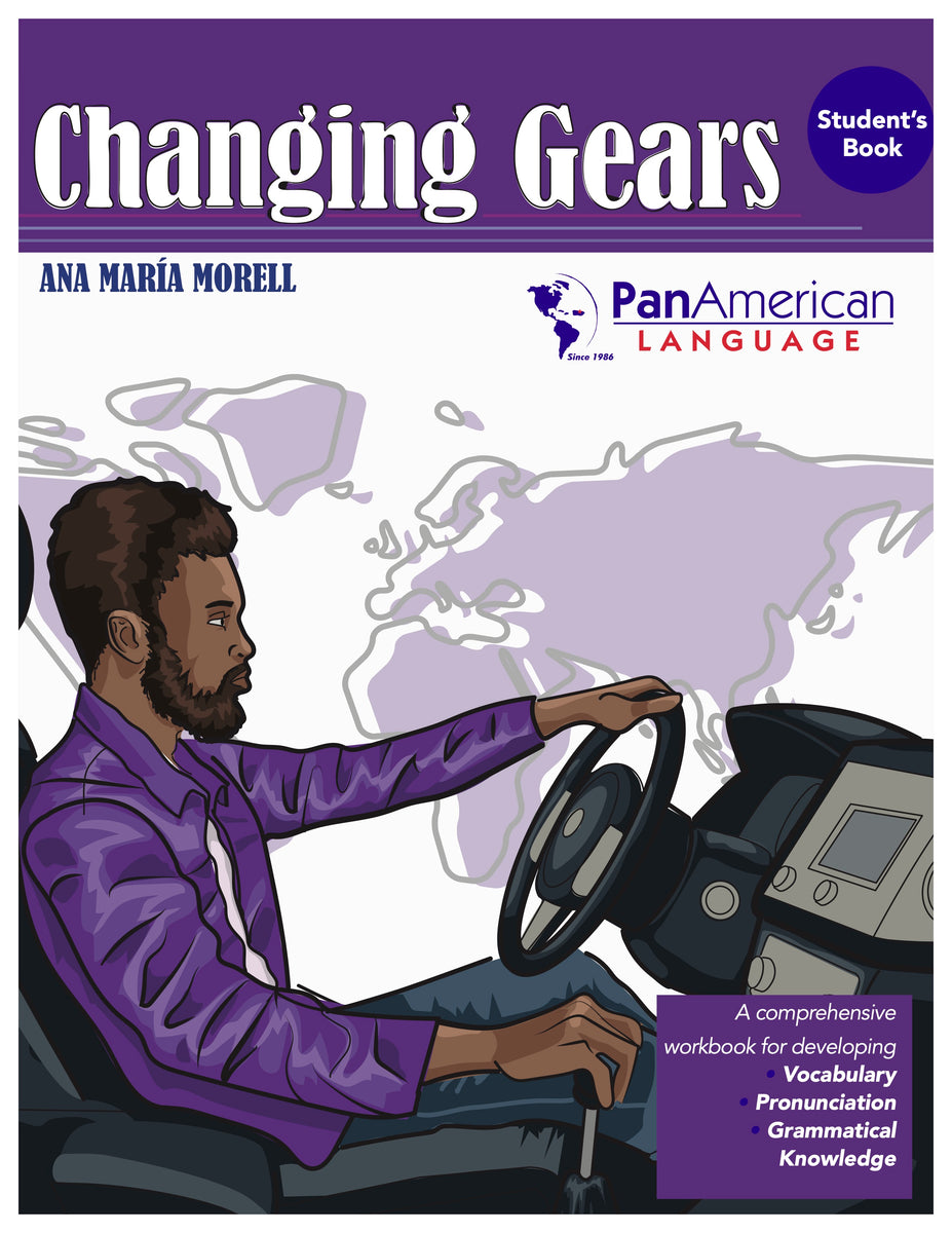 Changing Gears – PanAmerican Language